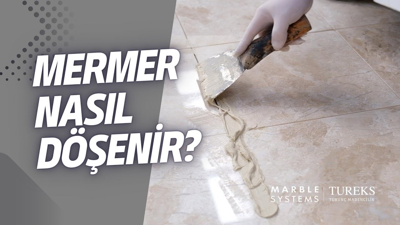 How to Lay Marble in 10 Steps? What Are the Key Points? | Tureks